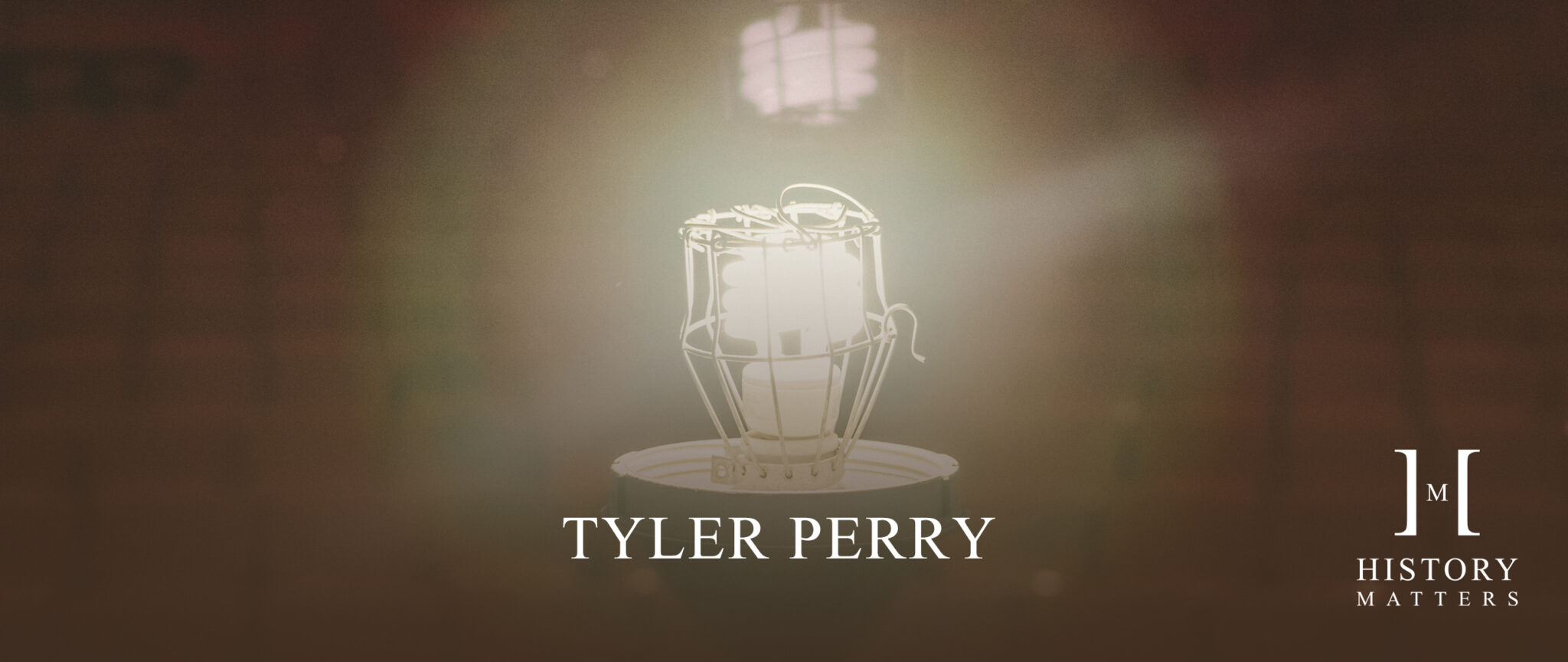 History Matters | Tyler Perry | C&I An Idea Agency